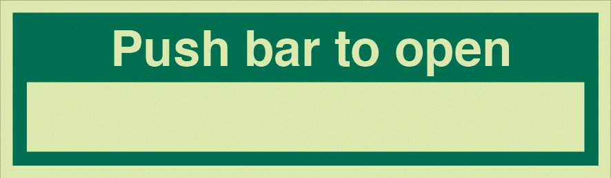 Photoluminescent "GLOW IN THE DARK" "Push bar to open" sign - 300 x ...